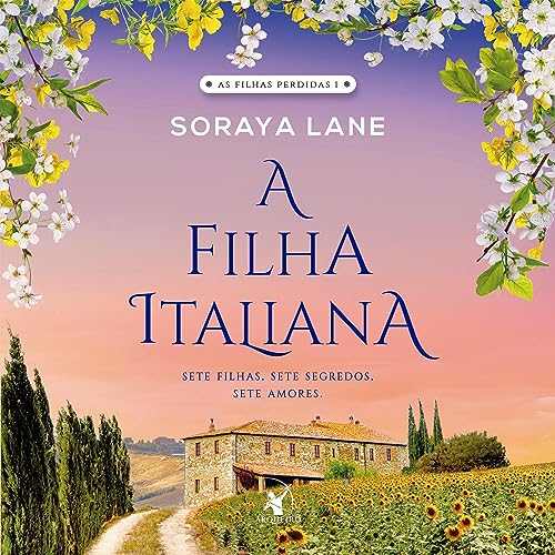 Amazon.com: A filha italiana [The Italian Daughter]: Sete filhas. Sete ...