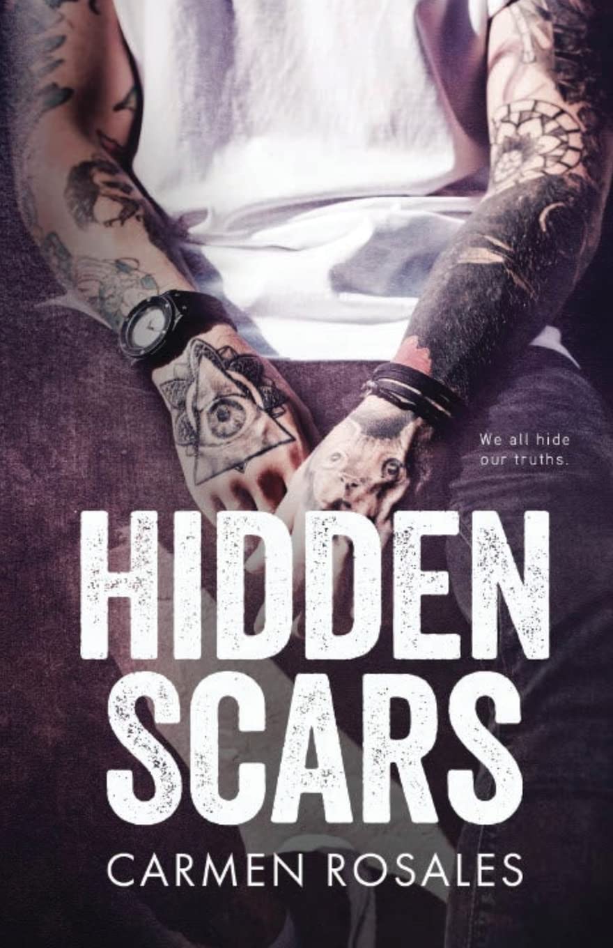 Hidden Scars: Carmen Rosales: 9781088030585: Amazon.com: Books