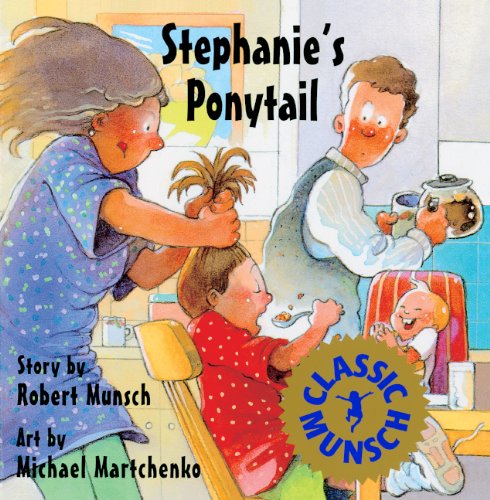 Stephanie's Ponytail (Turtleback School & Library Binding Edition ...