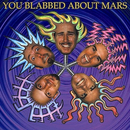 Amazon.co.jp: You Blabbed About Mars (UBAM) : You Blabbed About Mars ...