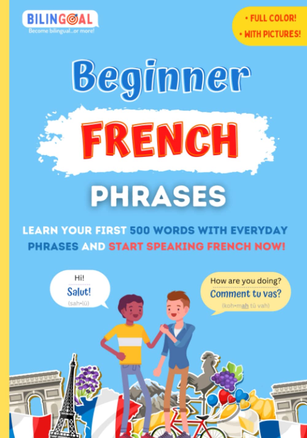 Beginner French Phrases: Learn your first 500 words with everyday ...