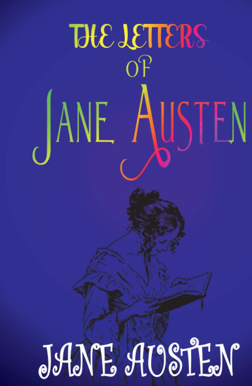 The Letters of Jane Austen: Jane Austen, Zinc Read: 9789357403429 ...