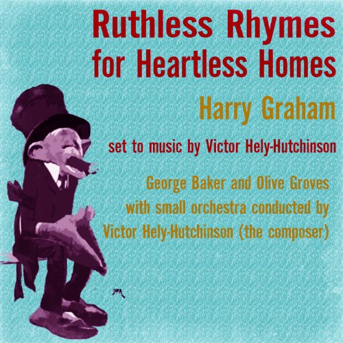 Spiele Harry Graham: Ruthless Rhymes for Heartless Homes von George ...