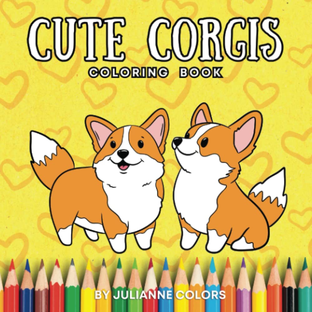 Amazon.com: Cute Corgis Coloring Book: 9798391462569: Colors, Julianne ...