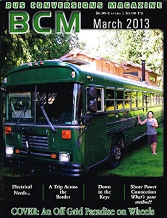 Bus Conversion Magazine - March 2013 - PDF Version: Gary Hall ...