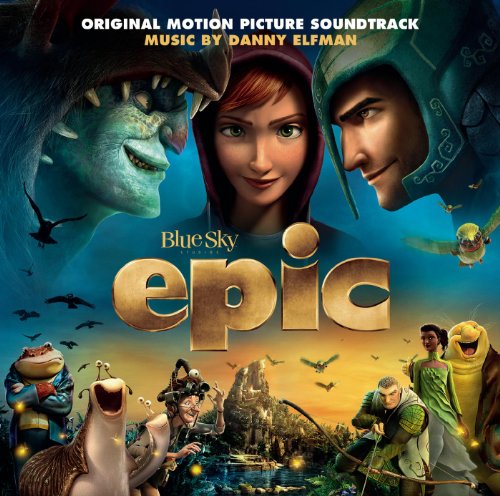 Play Epic (Original Motion Picture Soundtrack) by Danny Elfman on ...
