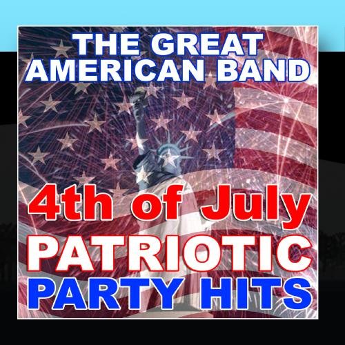 Amazon.com: 4th of July Patriotic Party Hits: CDs & Vinyl