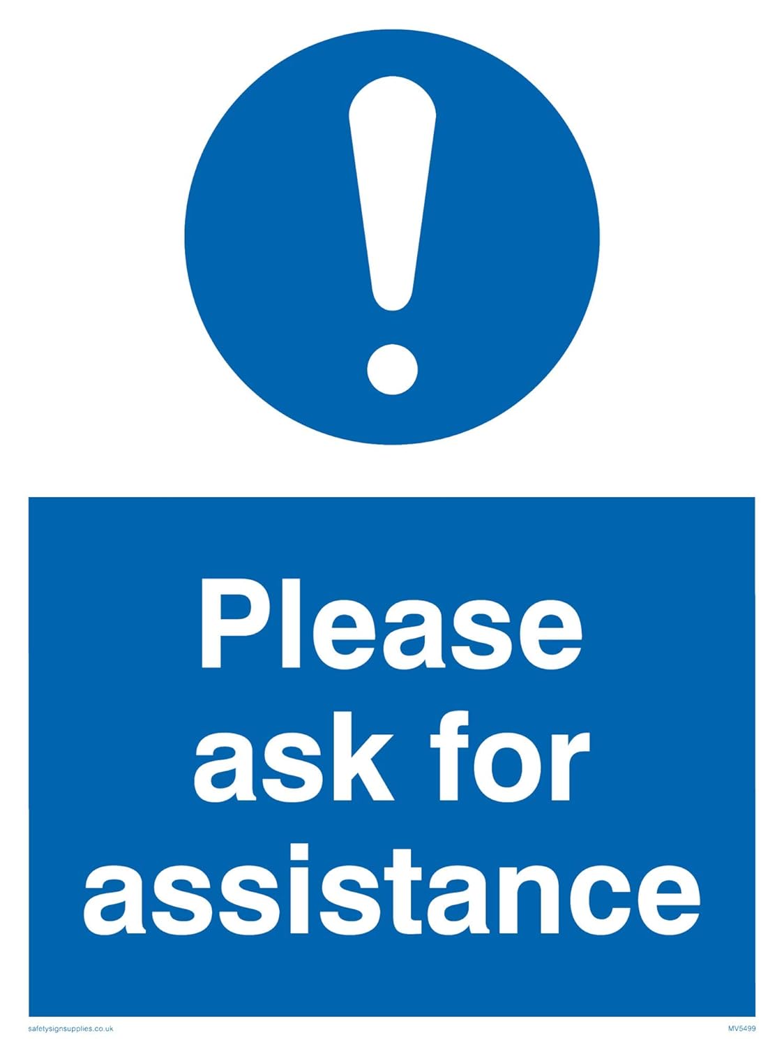Viking Signs MV5499-A5P-1M "Please Ask For Assistance" Sign, 1 mm Semi ...