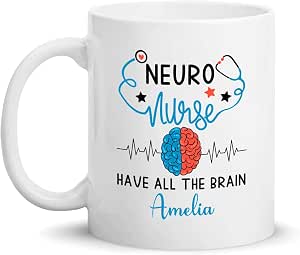 Amazon.com: Personalized Neuro Nurse Mug, Neuro Nurse Have All The ...