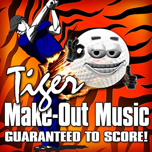 Amazon.com: Tiger's Make out Music – Guarantee to Score : Tiger Tracks ...