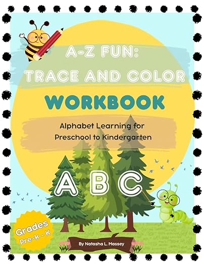 A-Z Fun: Trace and Color Workbook - Alphabet Learning for Preschool and ...