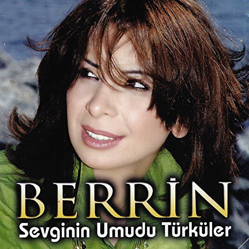 Amazon.co.jp: Sevginin Umudu Türküler : Berrin: デジタルミュージック