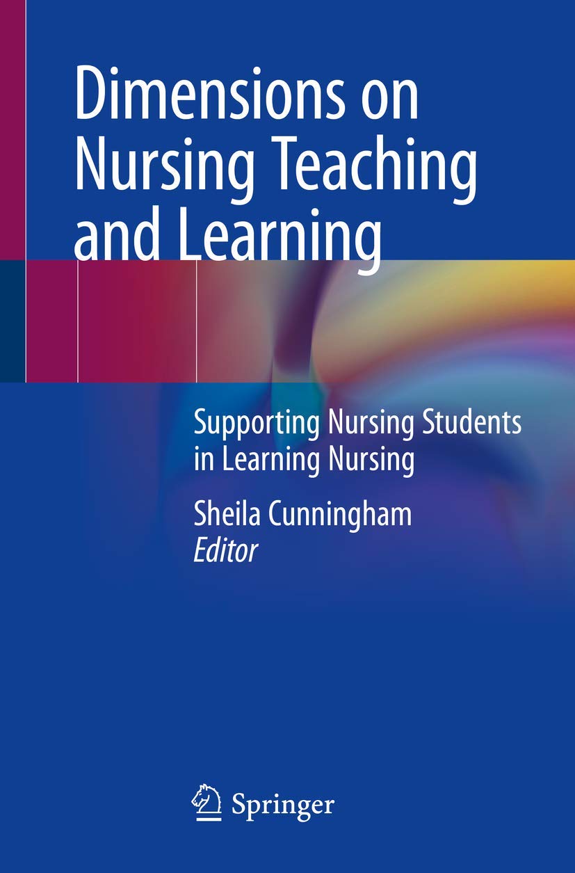Dimensions on Nursing Teaching and Learning: Supporting Nursing ...