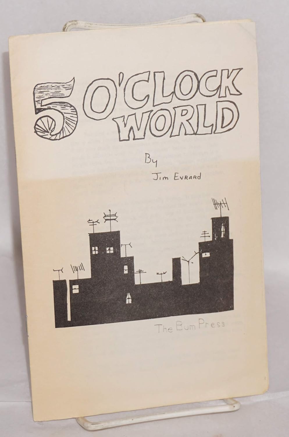 5 o'clock world: Evrard, Jim: Amazon.com: Books