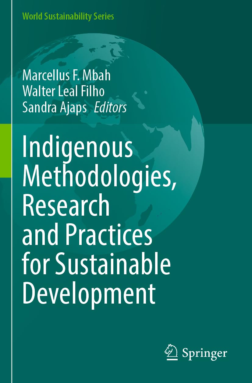 Amazon.com: Indigenous Methodologies, Research and Practices for ...
