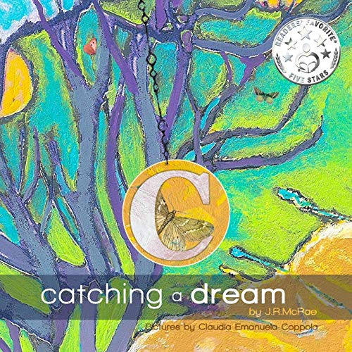 Book review of Catching a Dream - Readers' Favorite: Book Reviews and ...
