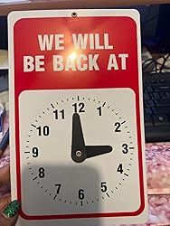 Amazon.com : ASSURED SIGNS Will Return Sign With Clock - 9.25 x 5.75 ...