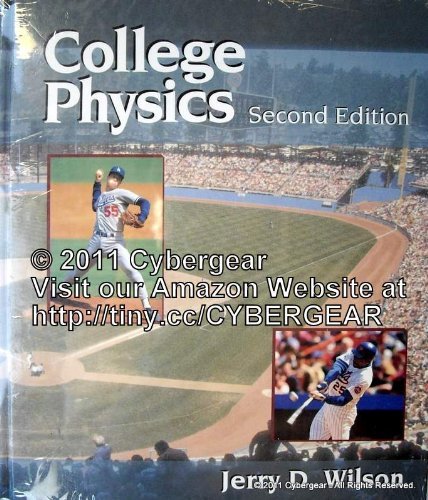 College Physics: Wilson, Jerry D.;: 9780131452695: Amazon.com: Books