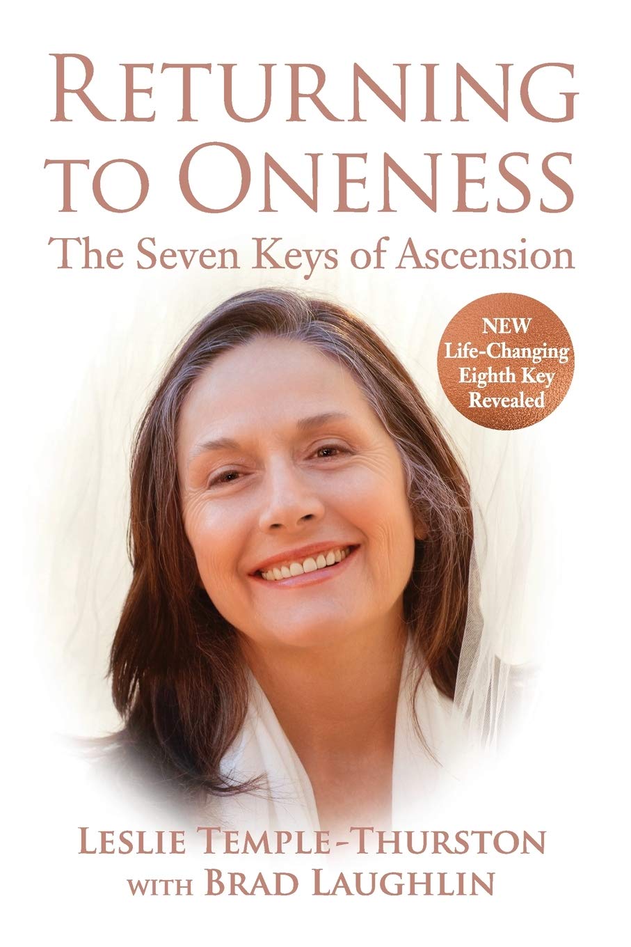 Returning to Oneness: The Seven Keys of Ascension: Leslie Temple ...