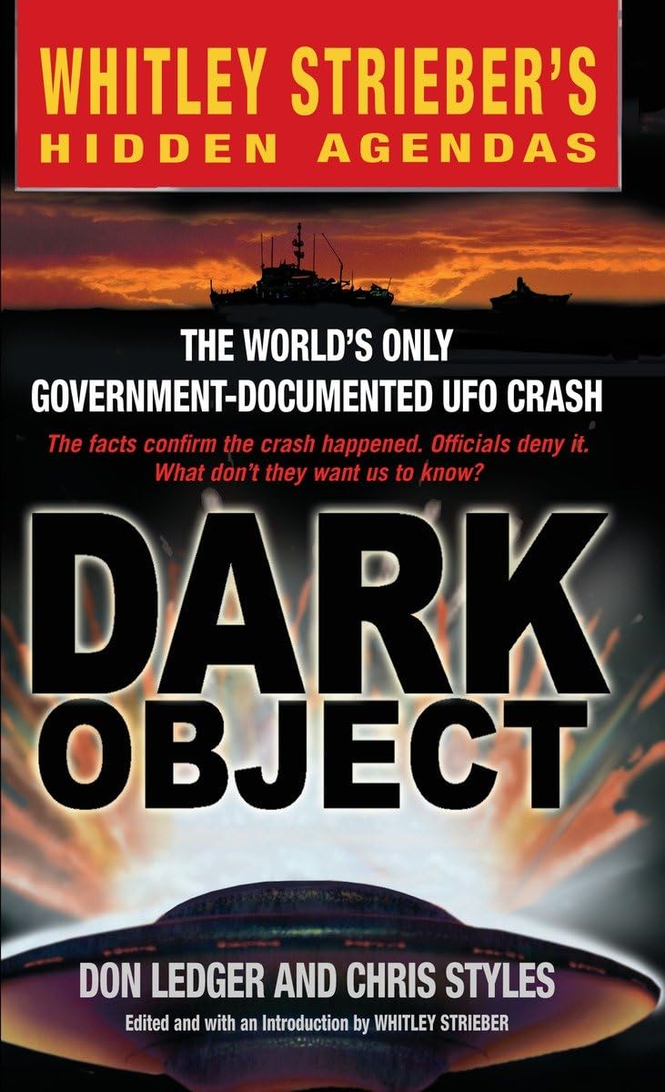 Dark Object: The World's Only Government-Documented UFO Crash ...
