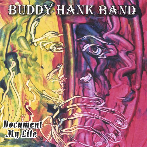 Amazon MusicでBuddy Hank BandのDocument My Lifeを再生する