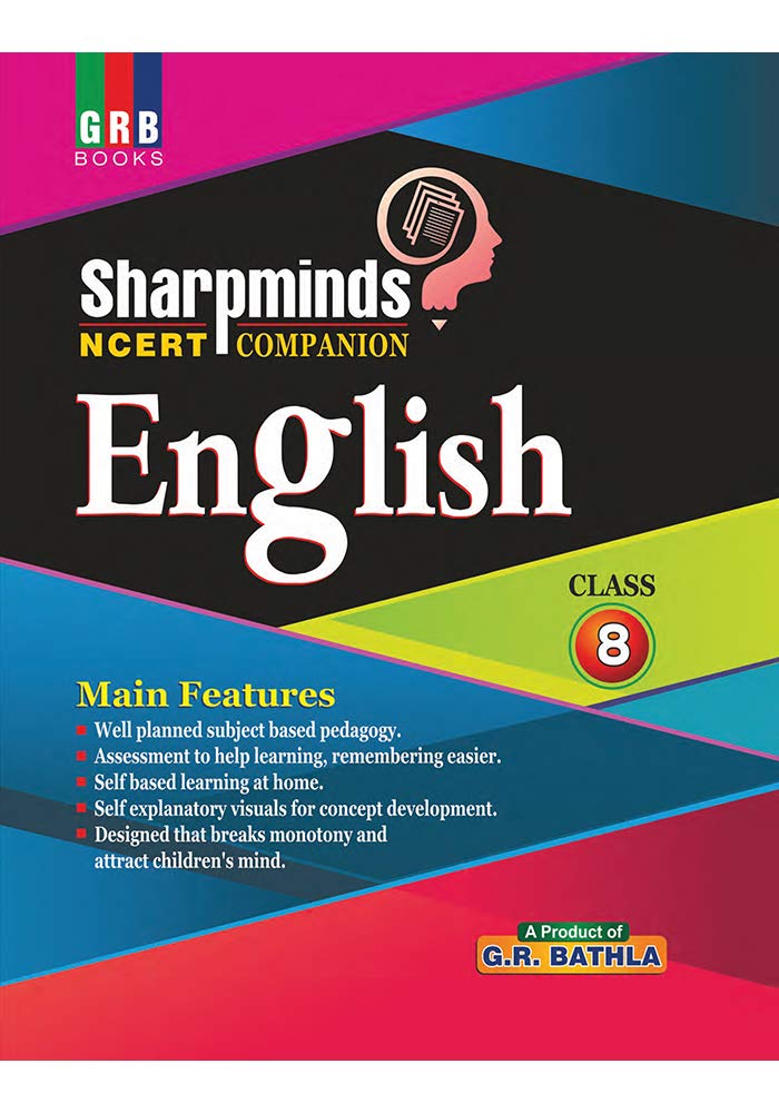 SHARPMINDS NCERT COMPANION ENGLISH CLASS 8 eBook : G.R BATHLA & SONS ...