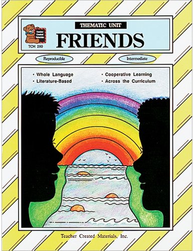 Friends: A Thematic Unit/Workbook (Thematic Units Series): Sterling ...