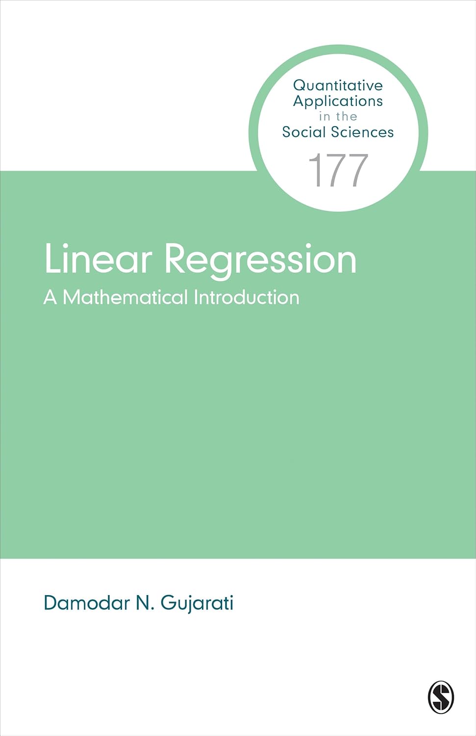 Linear Regression: A Mathematical Introduction (Quantitative ...