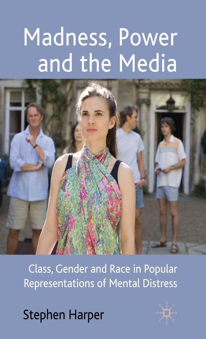 Amazon.com: Madness, Power and the Media: Class, Gender and Race in ...