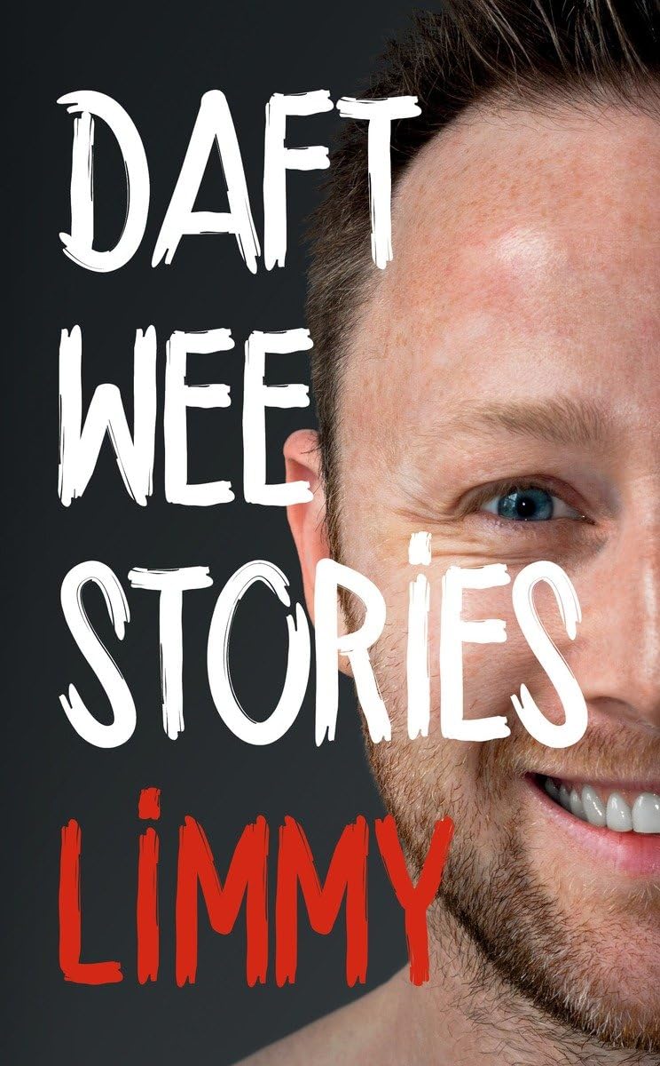 Daft Wee Stories: Amazon.co.uk: Limmy: 9781780893754: Books