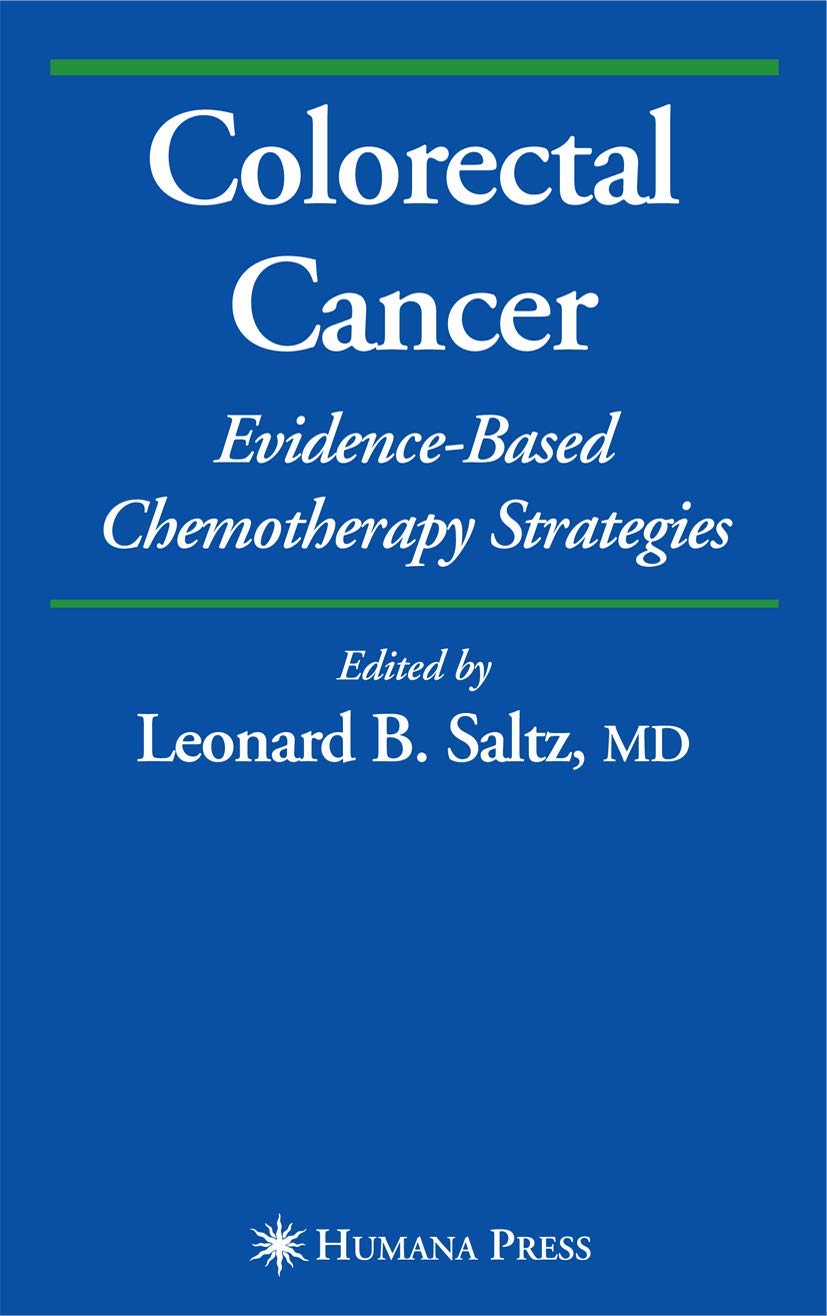 Colorectal Cancer: Evidence-based Chemotherapy Strategies (Current ...