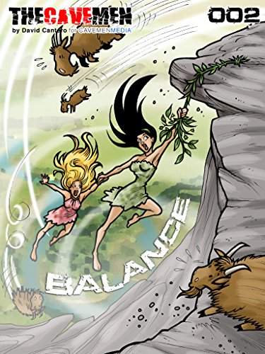 THE CAVEMEN #002 - BALANCE (THE CAVEMEN by CAVEMENWORLD.COM Book 2 ...