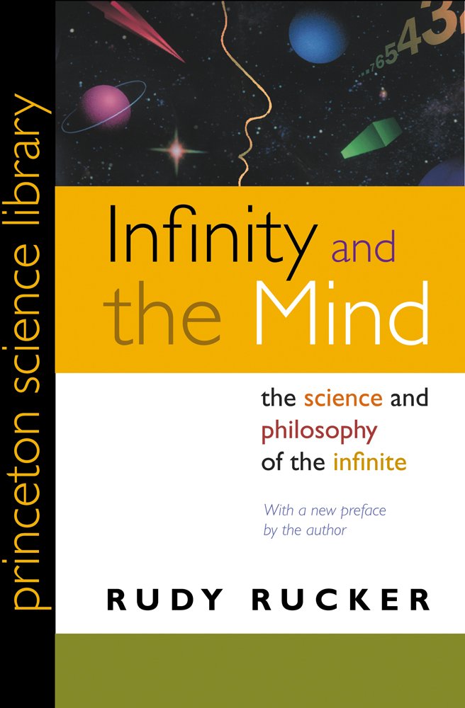 Infinity and the Mind: The Science and Philosophy of the Infinite ...
