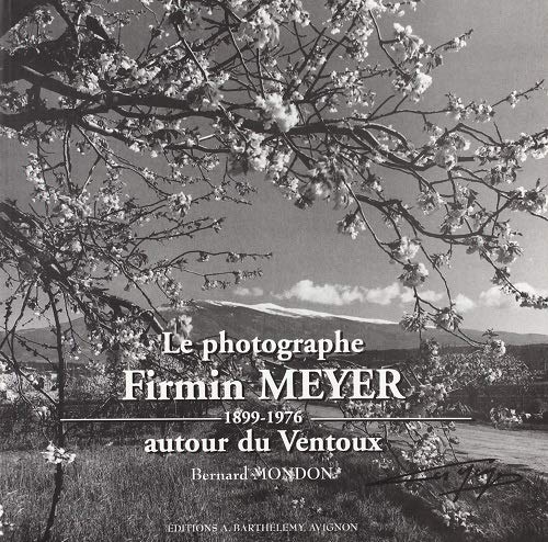 Amazon.in: Buy Firmin meyer : autour du ventoux Book Online at Low ...