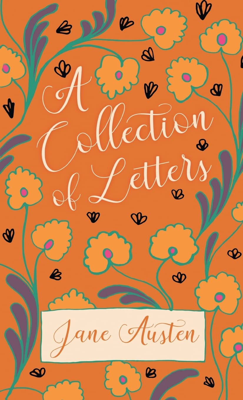 Amazon.com: A Collection of Letters: 9781528771658: Austen, Jane: Books