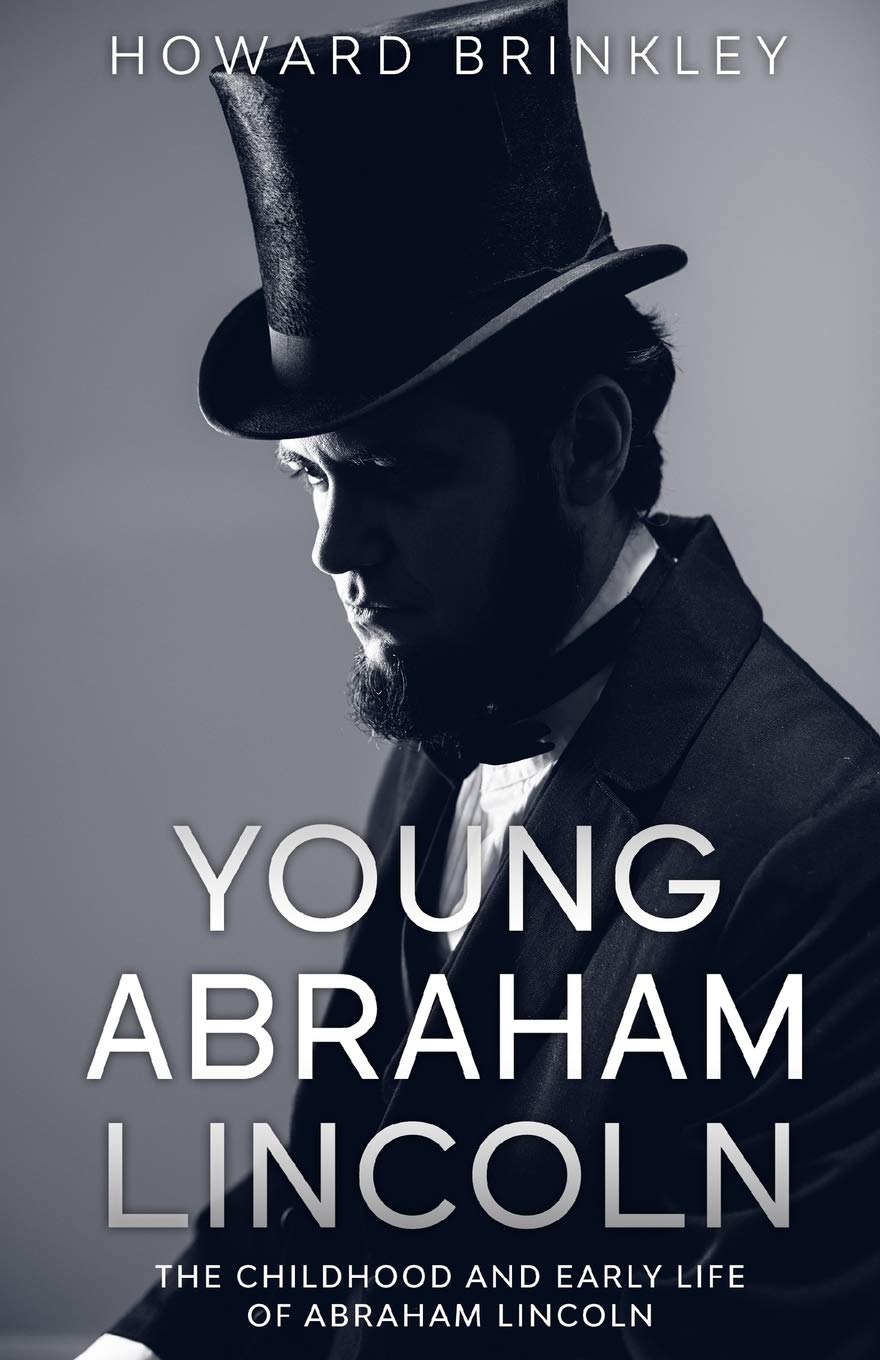 Abraham Lincoln Quando Adolescente Abraham Lincoln