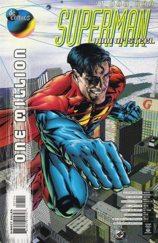DC Comics; 1,000,000; Superman Man of Steel; Fear & Loathing (DC One ...