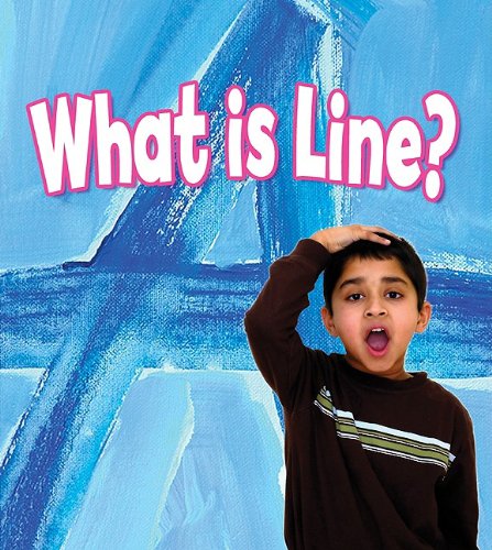 What is Line? (Get Art Smart): Meredith, Susan Markowitz: 9780778751229 ...