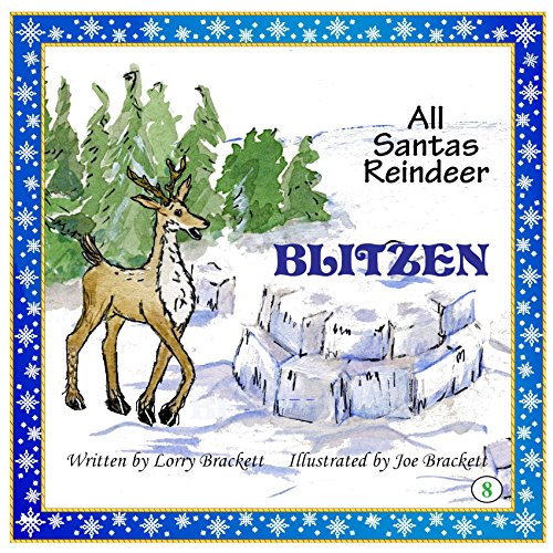 All Santa's Reindeer - Blitzen, Book 8: All Santa's Reindeer - Blitzen ...
