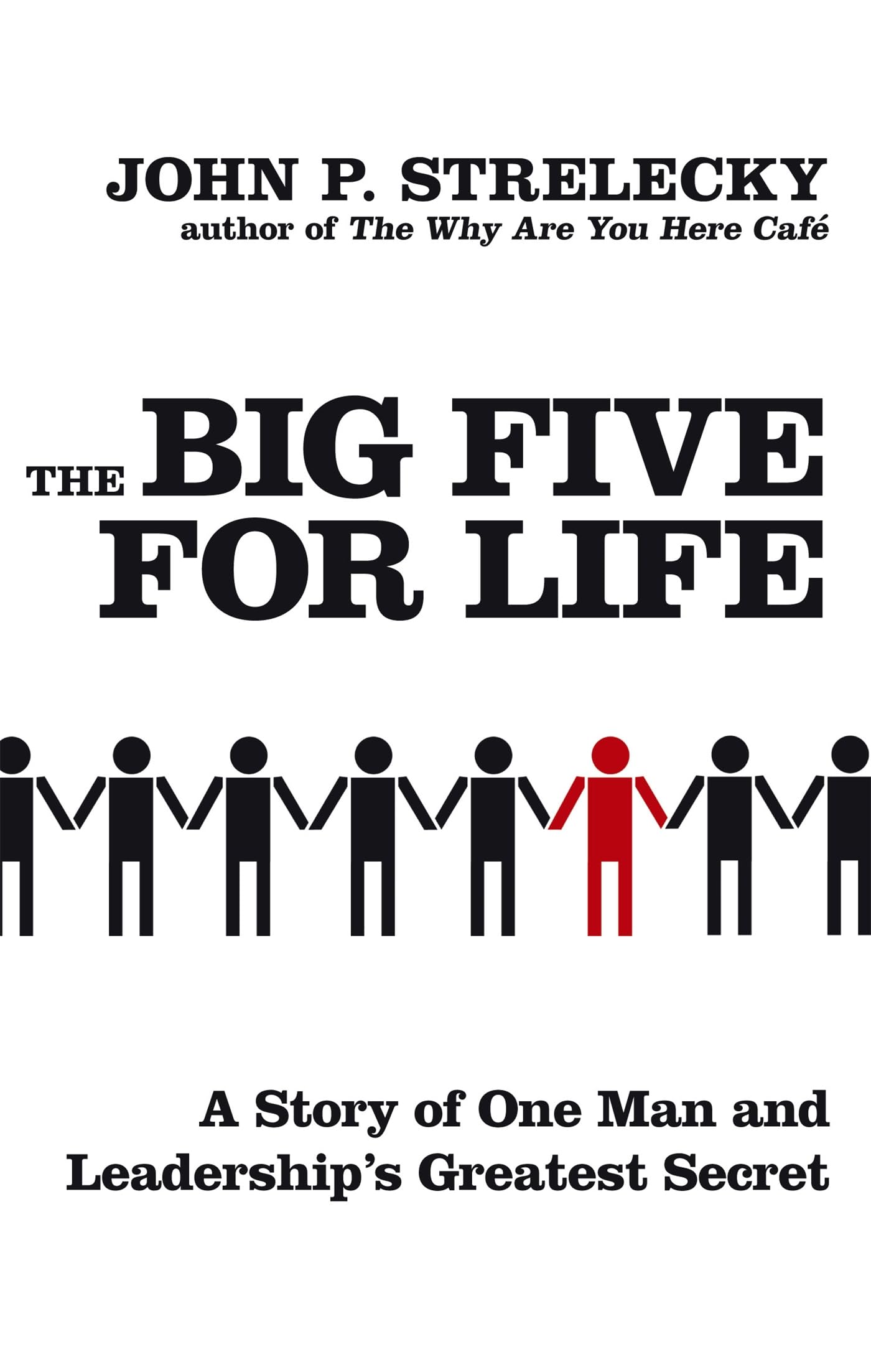 THE BIG FIVE FOR LIFE : Strelecky, John P.: Amazon.in: Books