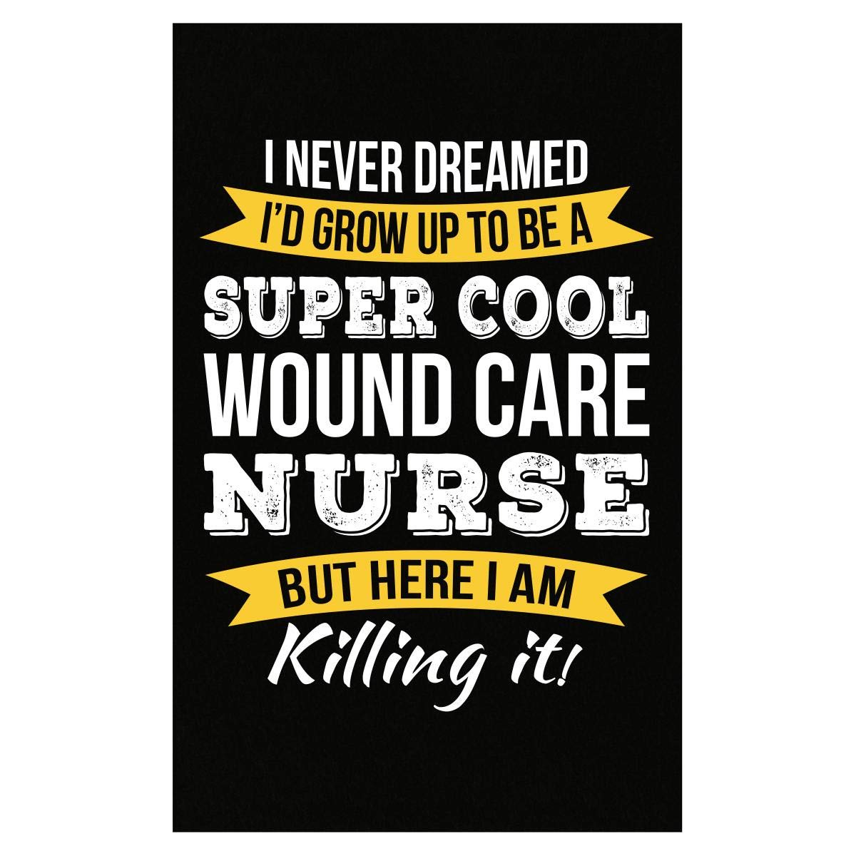 Wound Care Nurse Humor Funny Wound Care Nurse Coffee Awesome And Cool