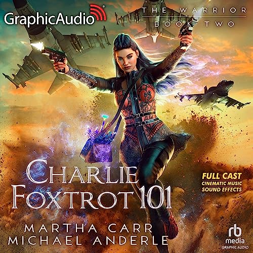Amazon.com: Charlie Foxtrot 101 (Dramatized Adaptation): The Warrior ...