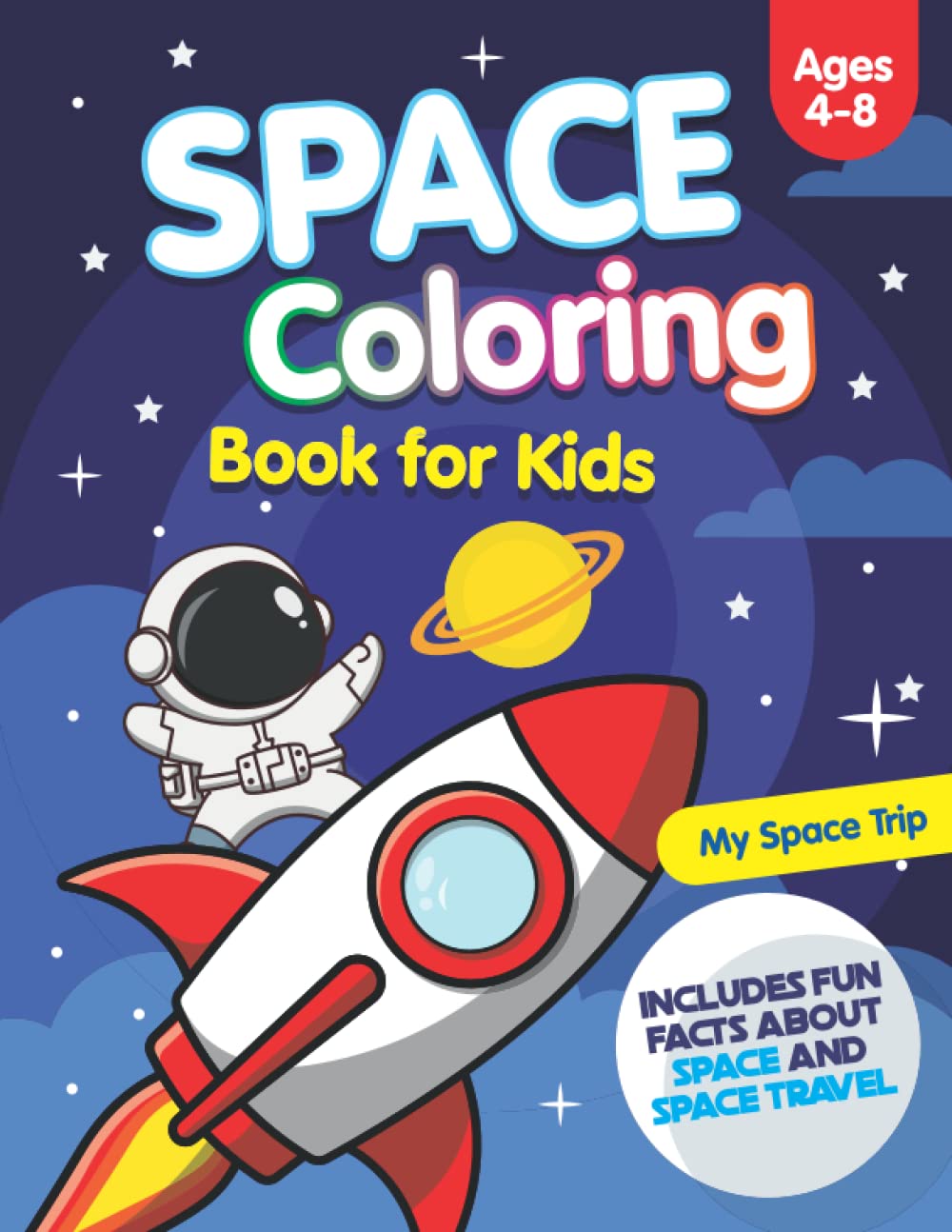 Space Coloring Book for Kids Ages 4-8 an Amazing Coloring | Space ...