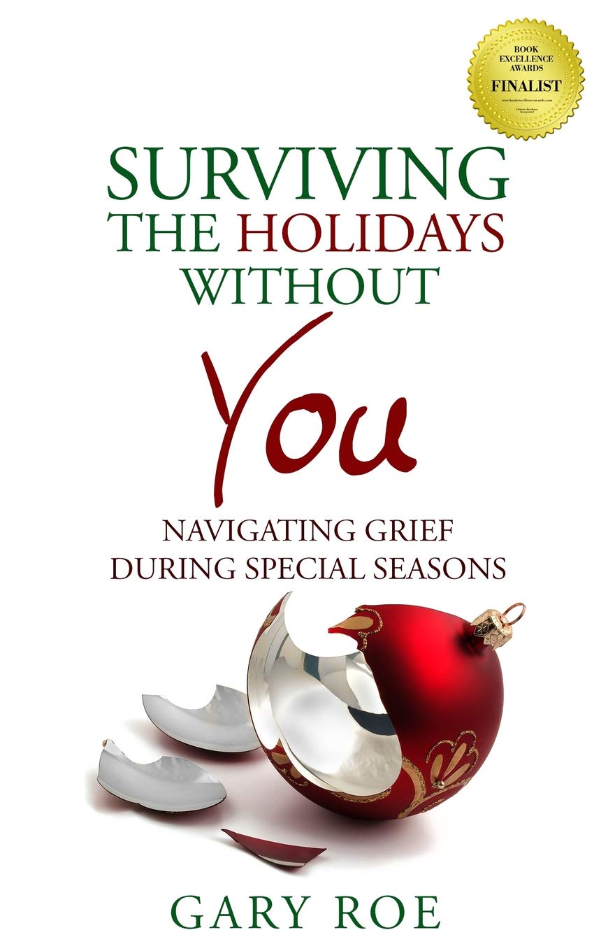 Surviving the Holidays Without You: Navigating Grief During Special ...