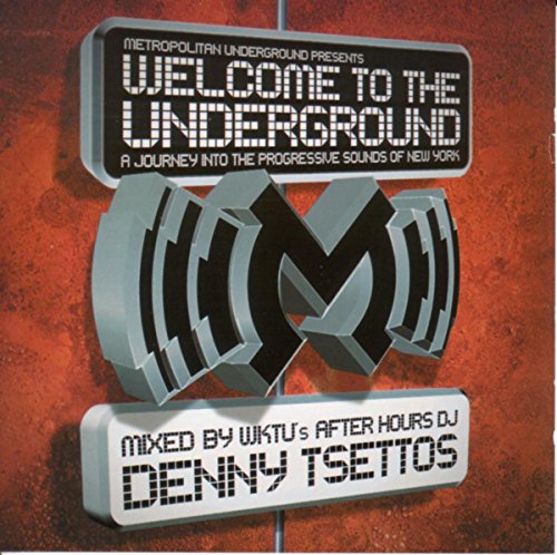 Play Welcome Tothe Underground by Dj Denny Tsettos on Amazon Music