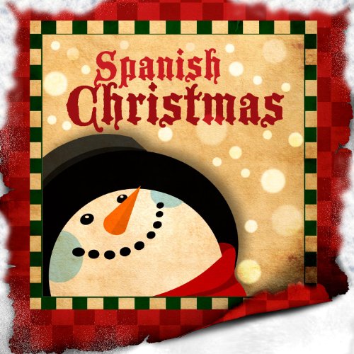 Play Spanish Christmas by Santa Ana Players on Amazon Music