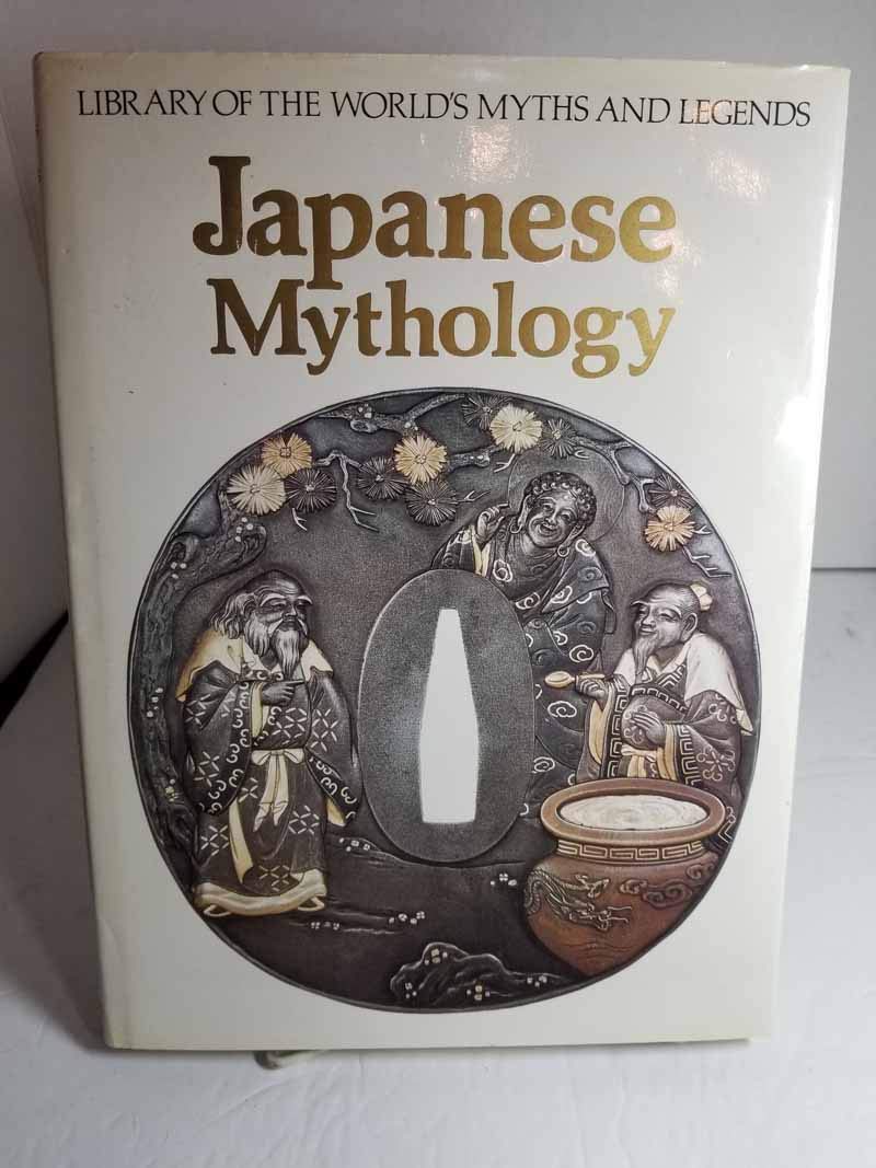 Japanese Mythology: Library of the World's Myths and Legends: Piggott ...