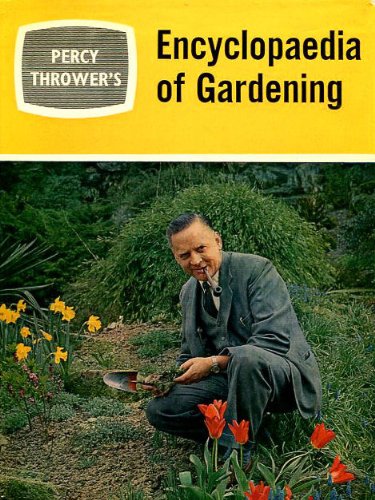 Percy Thrower's Encyclopaedia of Gardening (Encyclopedia): Amazon.co.uk ...