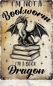 Book Dragon Classroom Library Wall Decor Sign, I'm Not a Bookworm I'm a ...