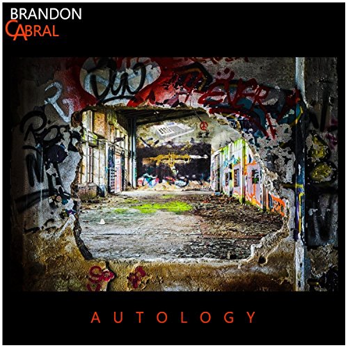 Play Autology by Brandon Cabral on Amazon Music